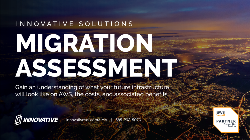 Innovative Migration Assessment | AWS Migration | Innovative Solutions